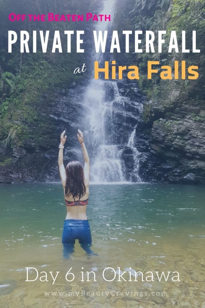 A Challenging Hike to Hira Falls - Our "Private" Waterfall in Okinawa ...